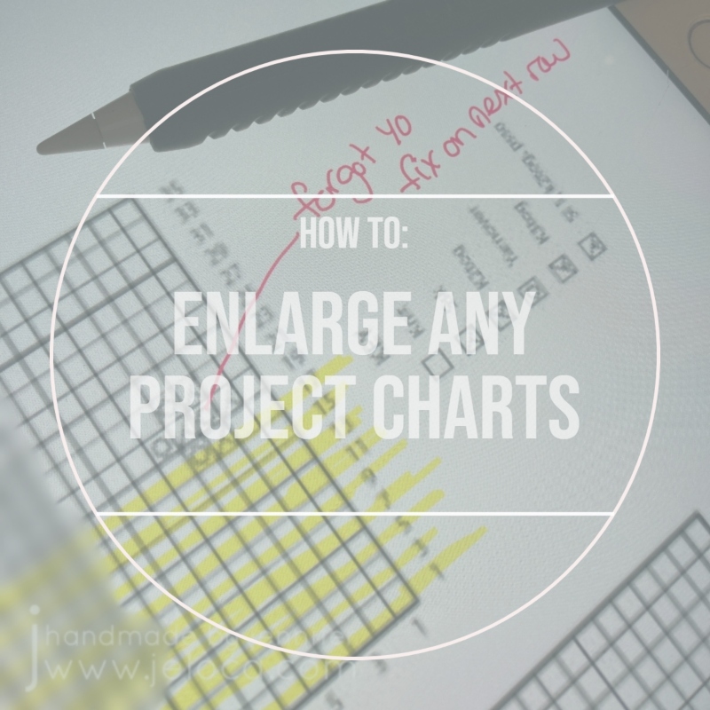 How to Enlarge Pattern Charts Physically and Digitally